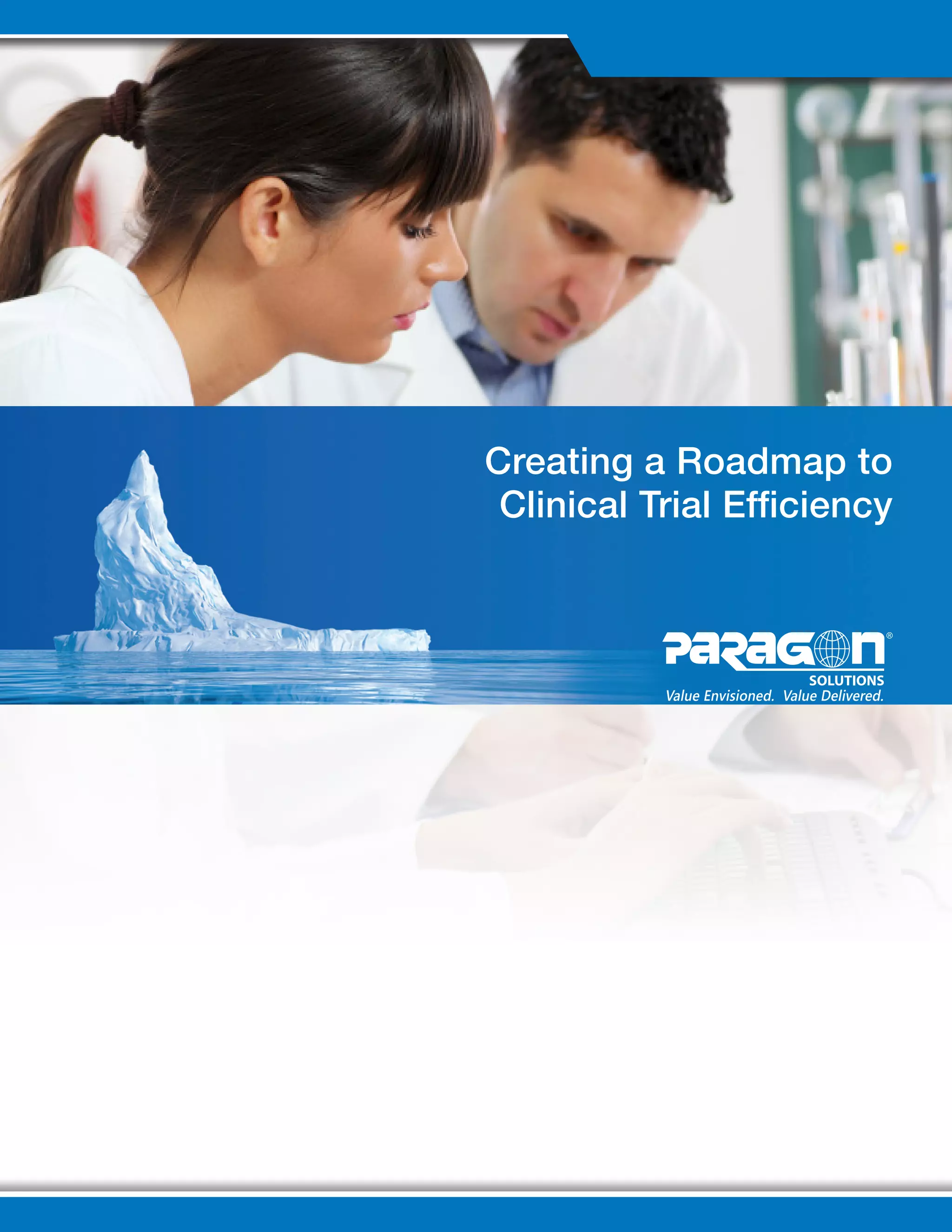 Creating a roadmap to clinical trial efficiency | PDF
