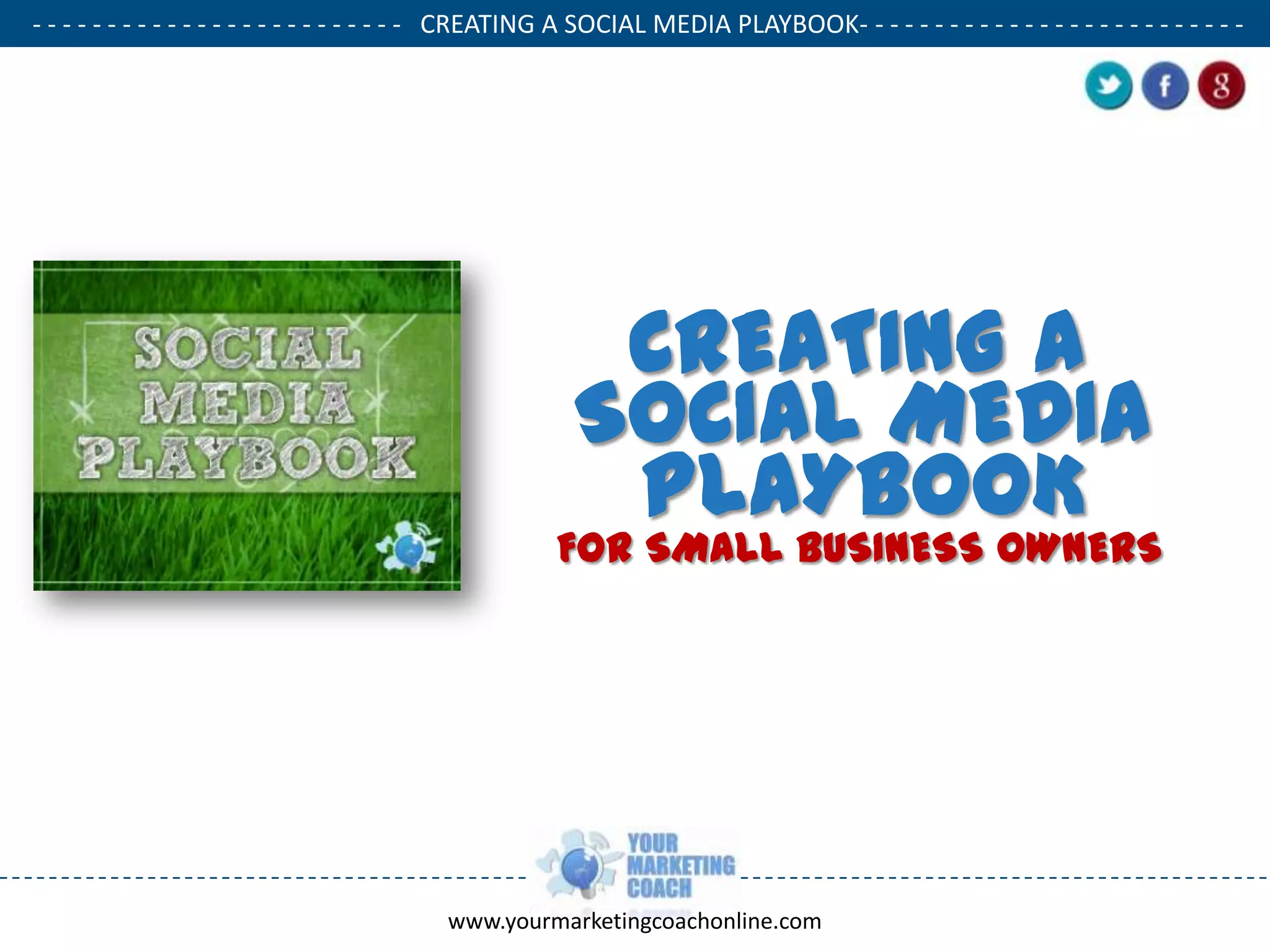 Creating a social media playbook | PPT