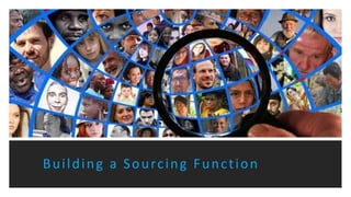 Creating a Sourcing Function | PPT