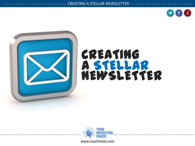 Creating a Stellar Newsletter | PPT