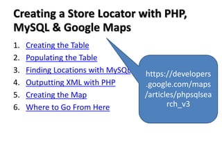 Creating a store locator with php, my sql | PPTX