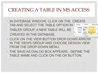 Creating a table in ms access | PPTX