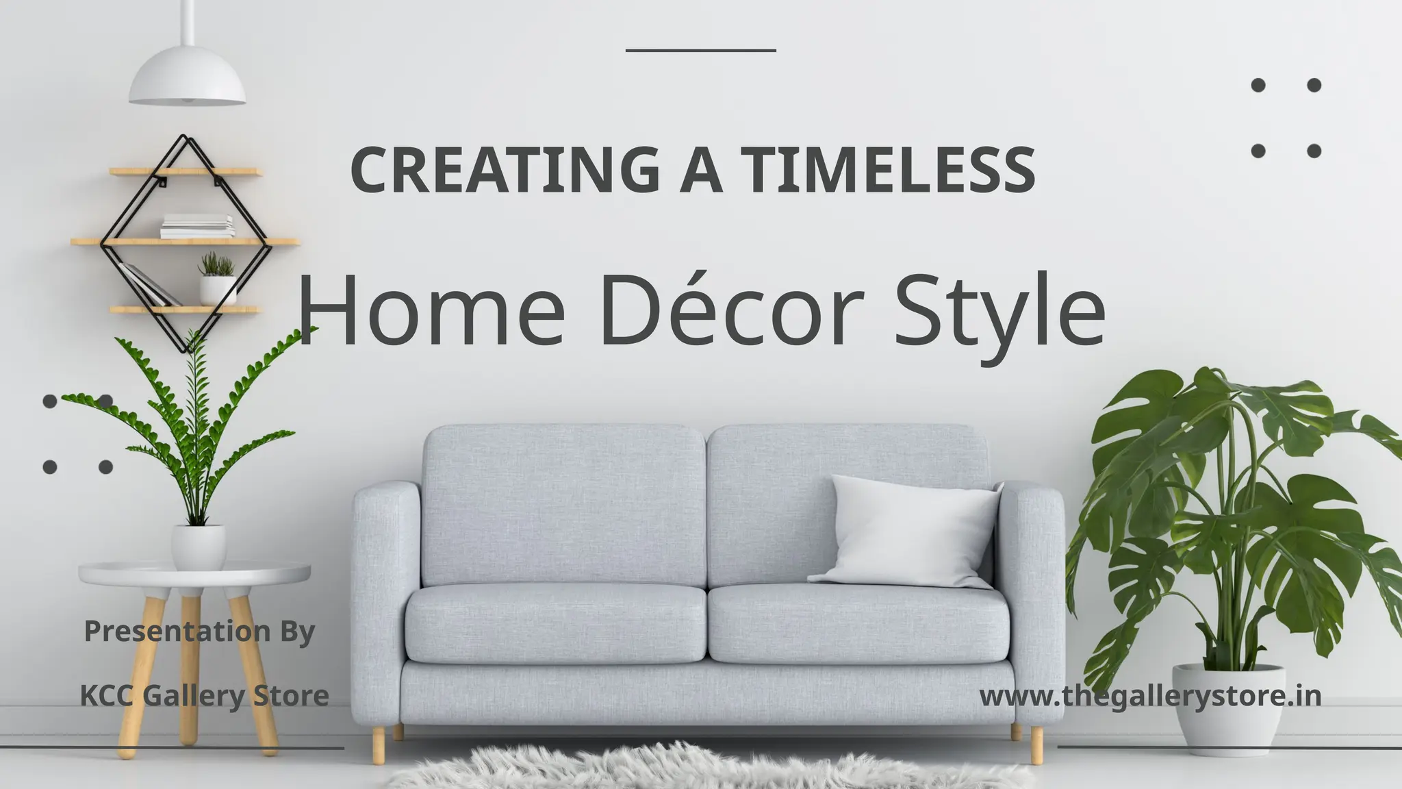 Creating a Timeless Home Décor Style.pptx