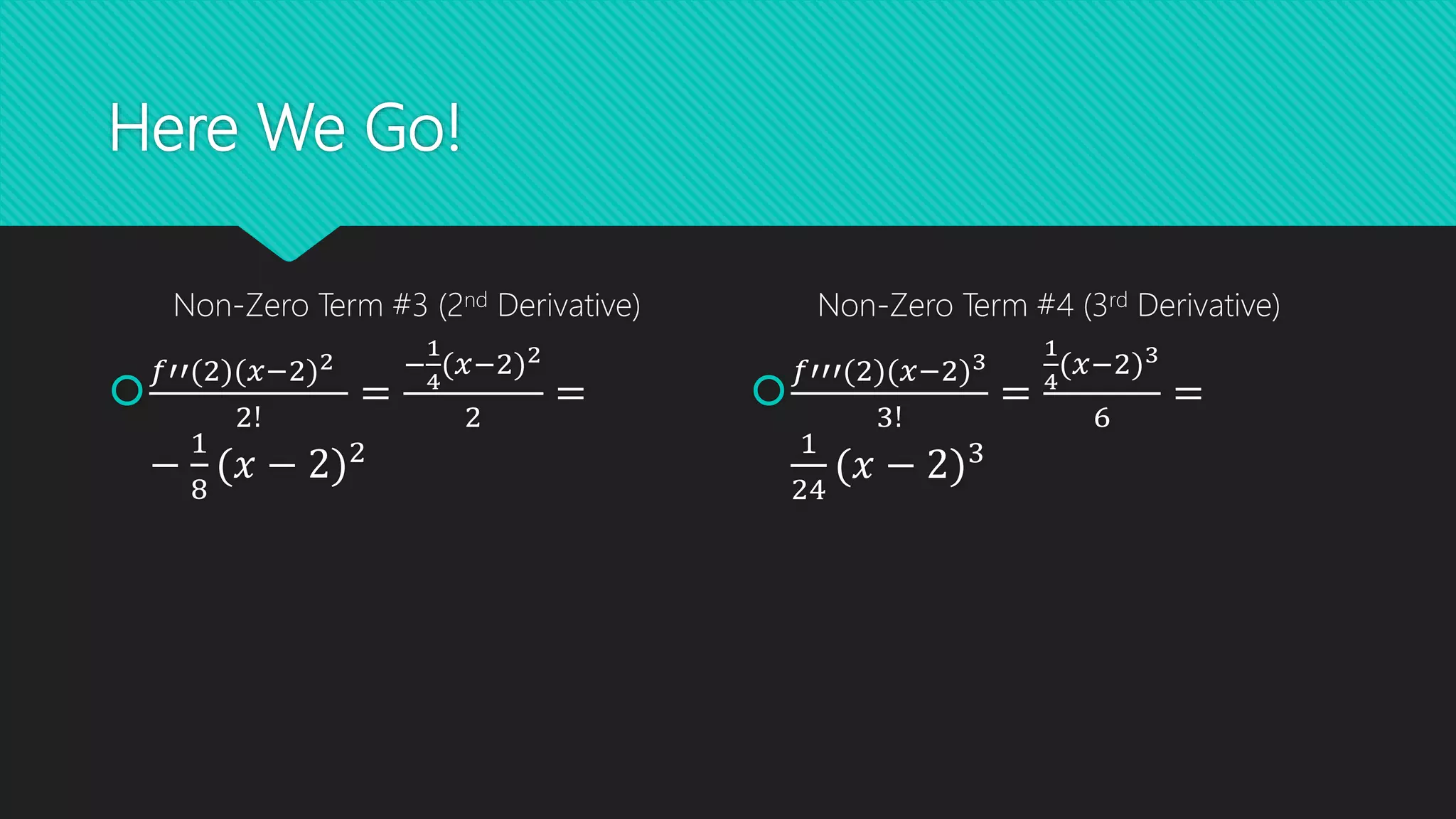 Creating a Taylor Polynomial | PPT