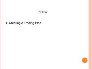 Creating a trading plan | PPTX