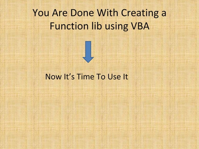 Creating A Vba Function Library For Use In QTP/VBSCRIPT | PPT Creating A Vba Function Library For Use In QTP/VBSCRIPT | PPT