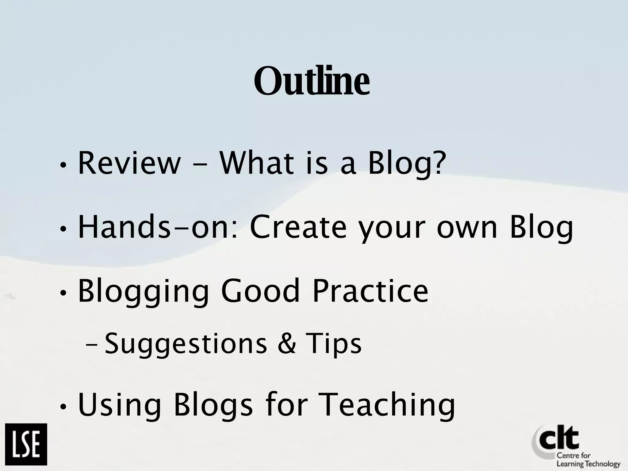 Creating a Blog & Best Practice | PPT