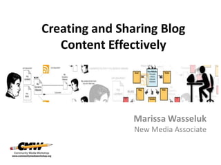 Creating Effective Blog Content | PPT