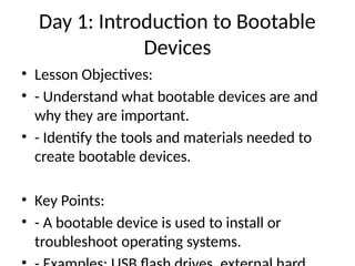 Creating_Bootable_Devices_Lesson.pptxCreating_Bootable_Devices_Lesson.pptx