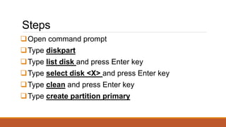 Creating Bootable Disk Using Diskpart.pptx
