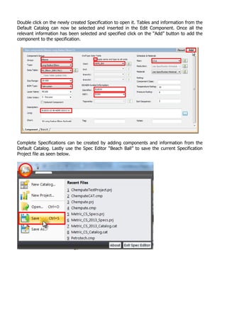 Creating CADWorx Specifications and Adding Components to the Specification.pdf