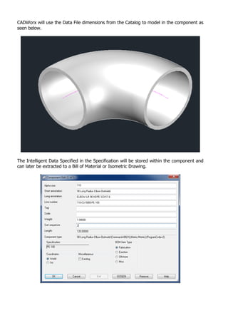 Creating CADWorx Specifications and Adding Components to the ...