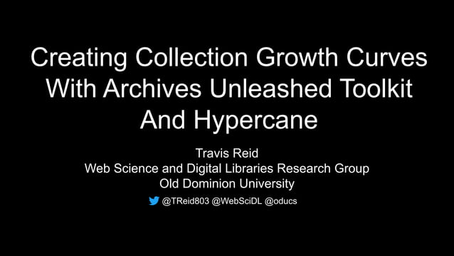 Creating Collection Growth Curves With Archives Unleashed Toolkit And ...