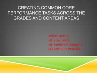 Creating Common Core Performance Tasks | PPT