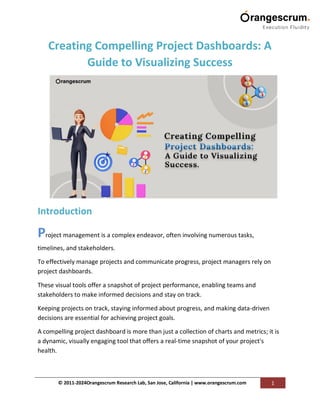 Creating Compelling Project Dashboards: A Guide to Visualizing Success ...