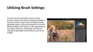 Creating Custom Brushes in Adobe Photoshop | PPTX