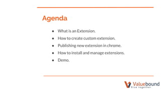 Creating custom chrome extensions | PPT