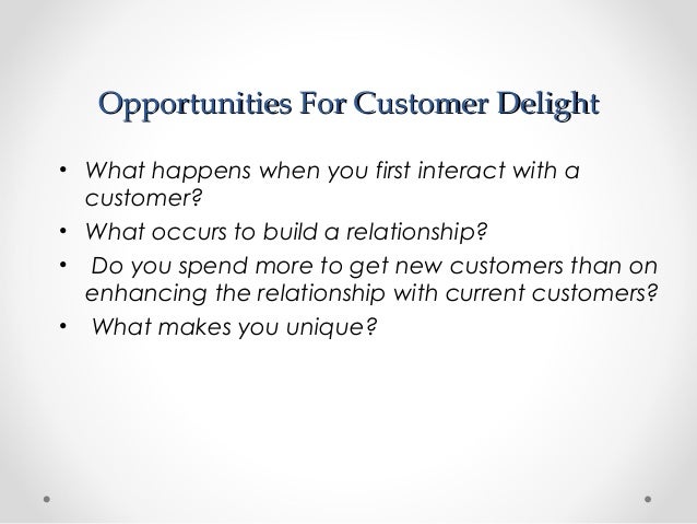 Customer Delight