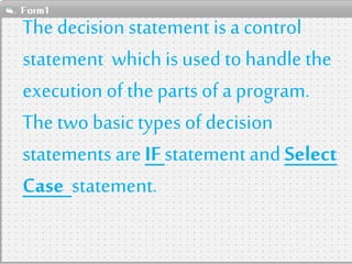 Creating decision structures of a program | PPT
