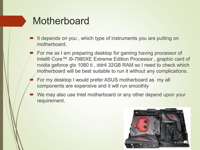 Creating desktop for gaming | PPTX | Desktops | Computing