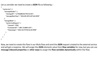 Creating dynamic json in mule | PPTX