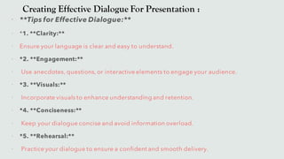 Creating Effective Dialogue For Presentation by Irshad Ahmad 02.pdf