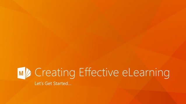 Creating Effective elearning | PPTX | Education