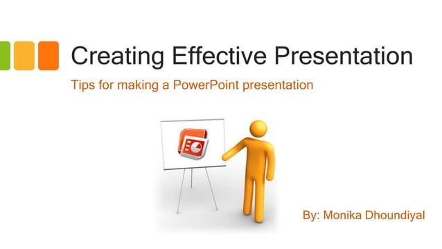 Creating effective presentation | PPT