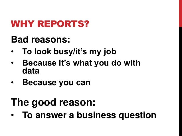 Creating Effective Reports