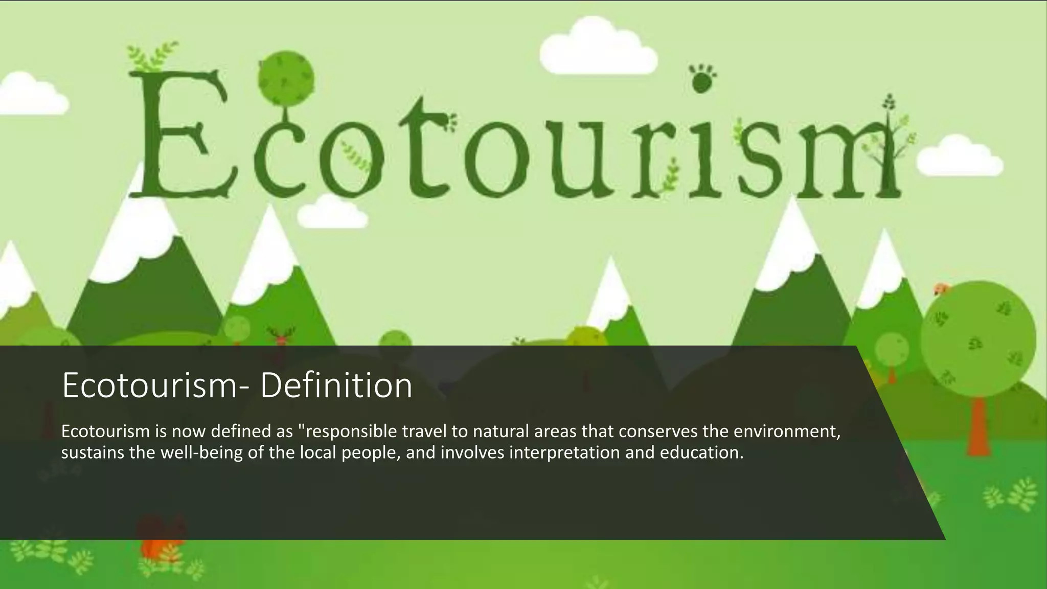 Creating environmental awareness through ecotourism | PPTX