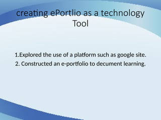 creating ePortlio as a technology Tool.pptx