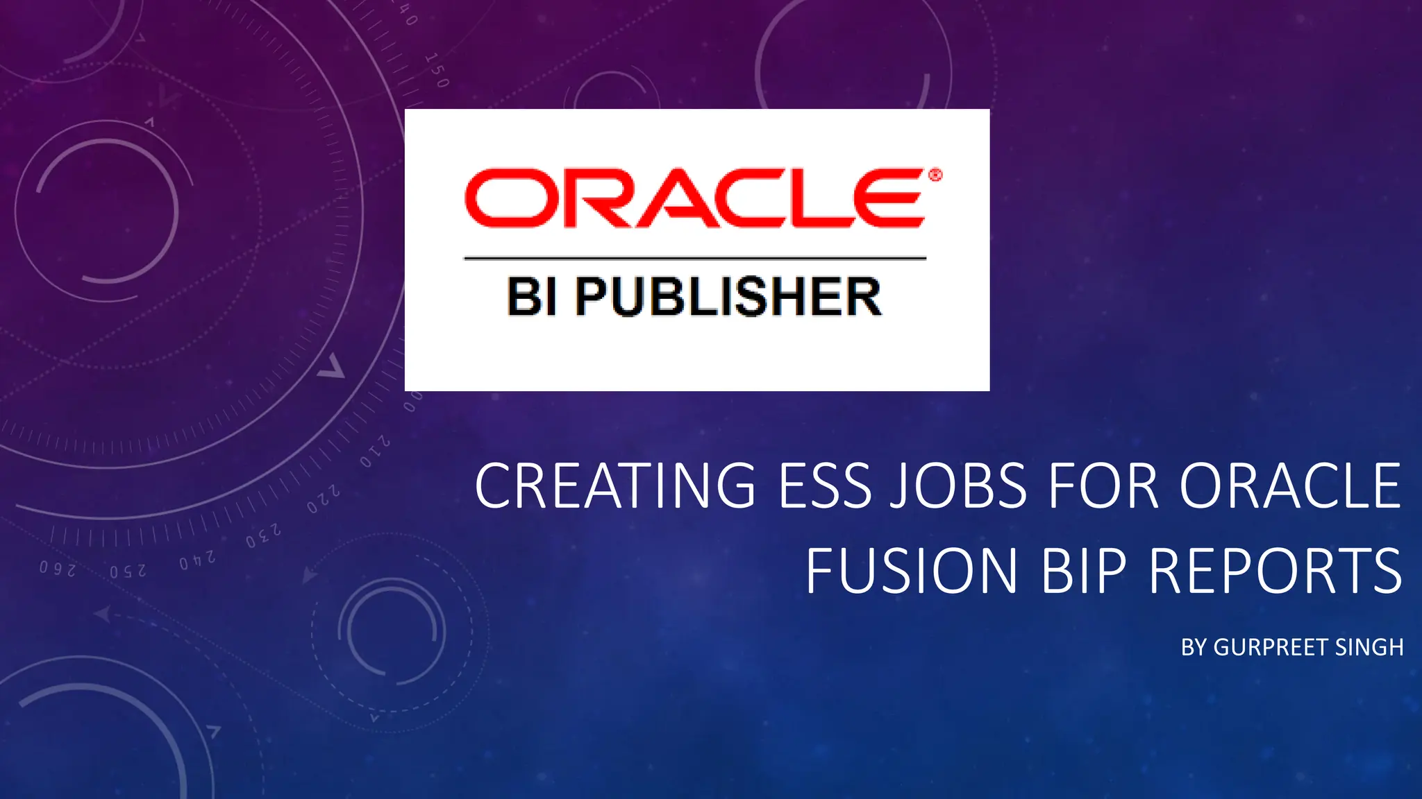 Creating Ess Jobs For Oracle Fusion Bip Reports Ppt