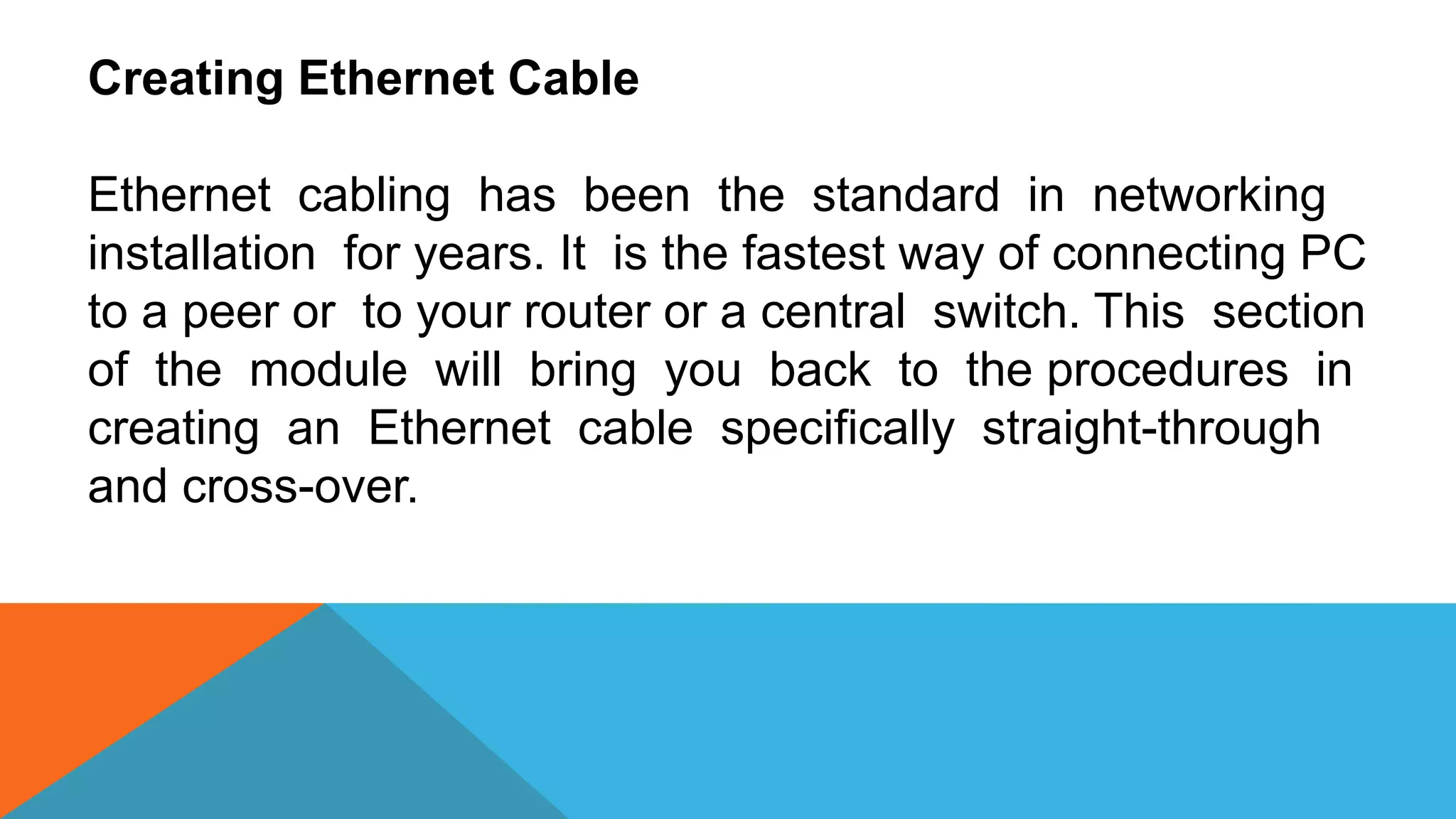 Creating Ethernet Cable | PPTX