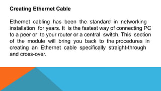 Creating Ethernet Cable | PPTX