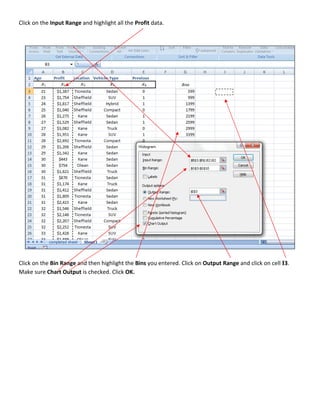 Creating frequency distribution table, histograms and polygons using excel analysis toolpak ...