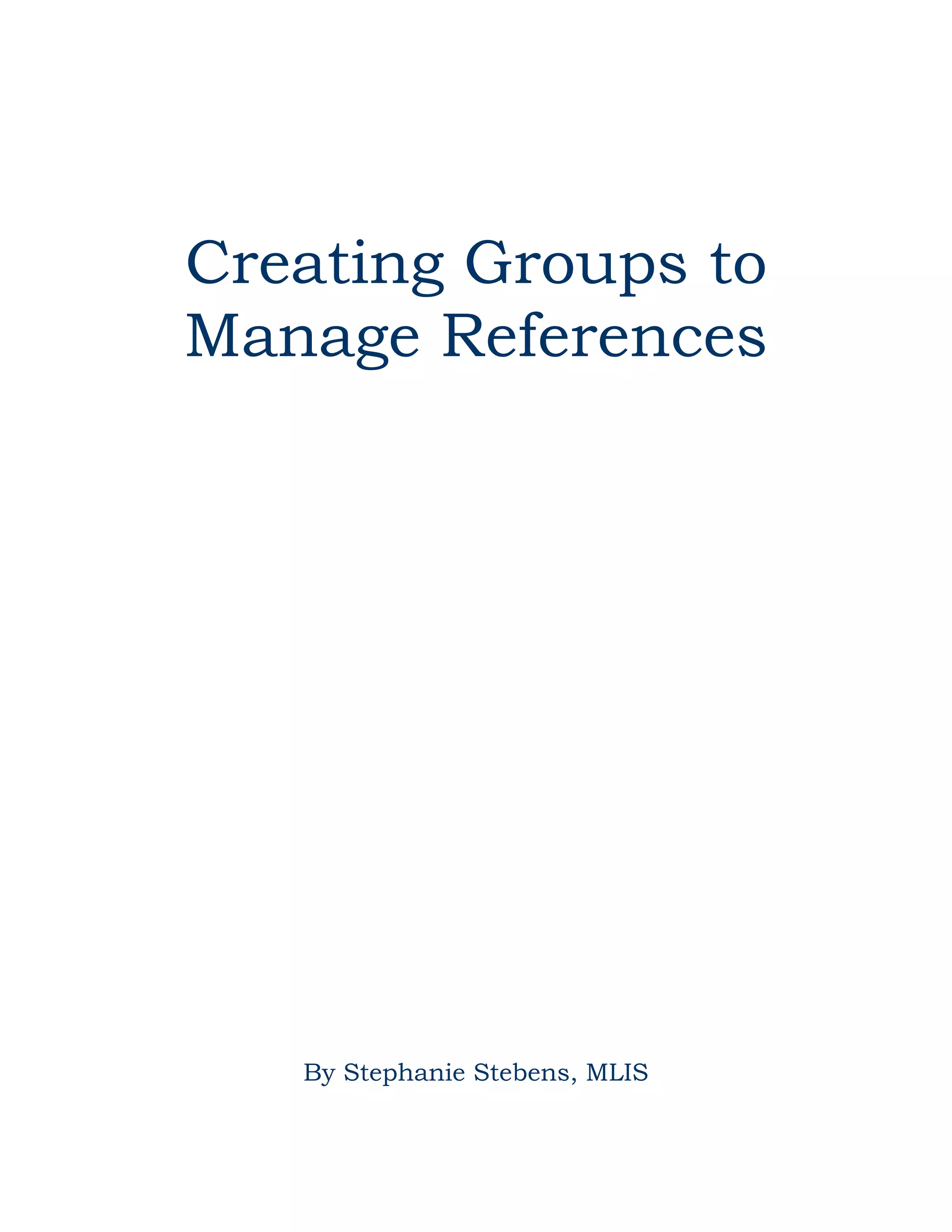 Creating groups to manage references | PDF
