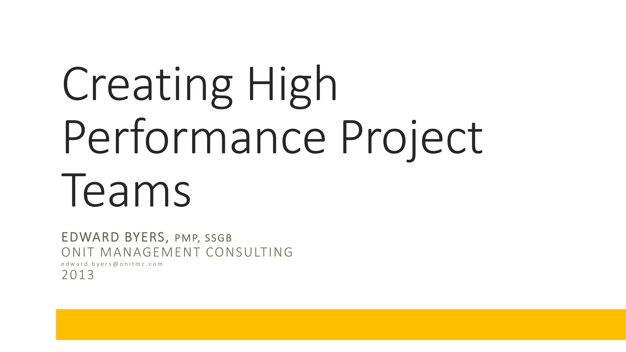 Creating high performance project teams 2013 | PDF