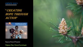 Creating Hope Through Action" 10th september 2021 | PPT | Free Download