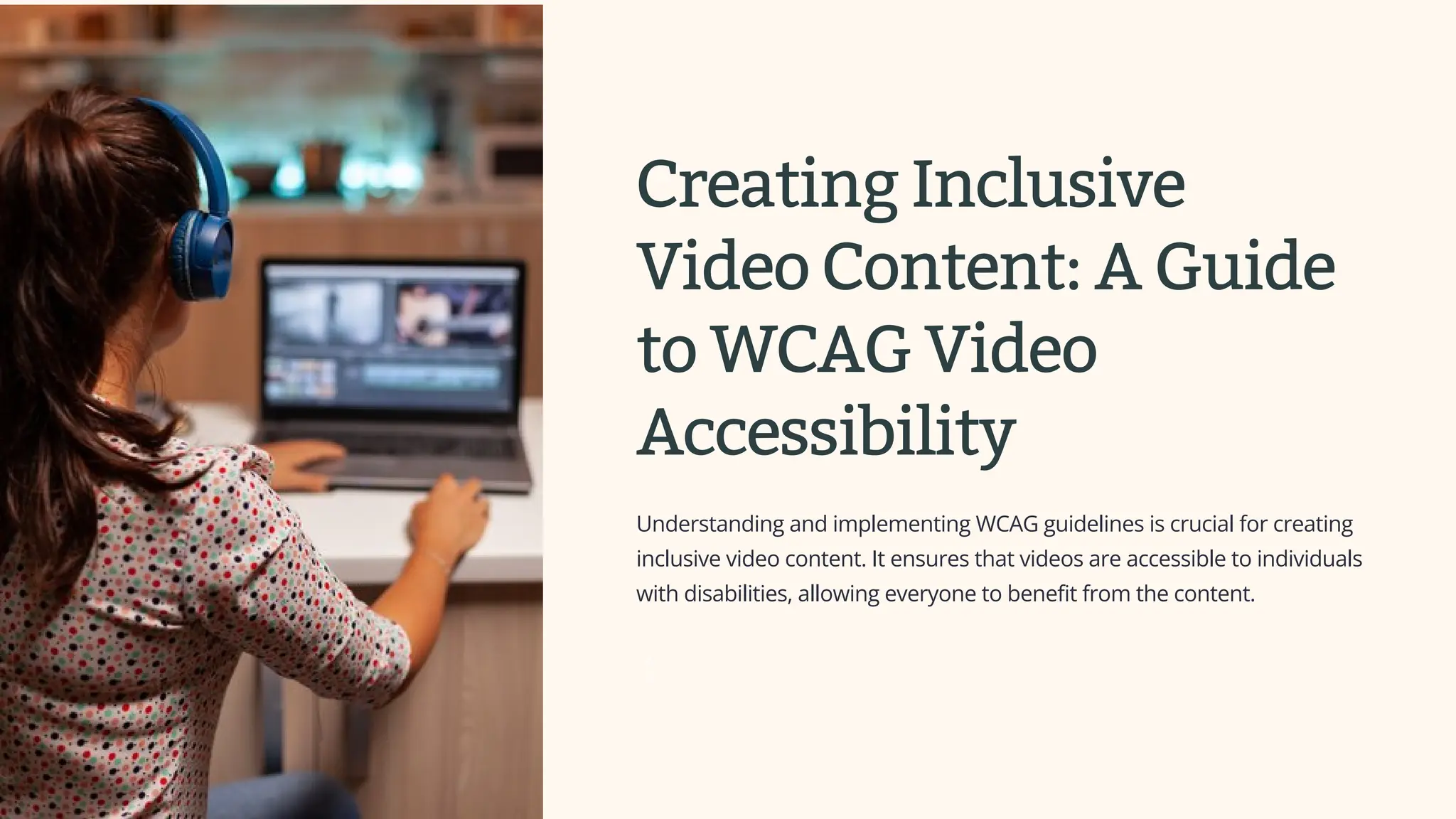 Creating Inclusive Video Content A Guide To Wcag Video Accessibility Pdf