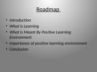 creatinglearningenvironment-220620064648-365757f1.pptx