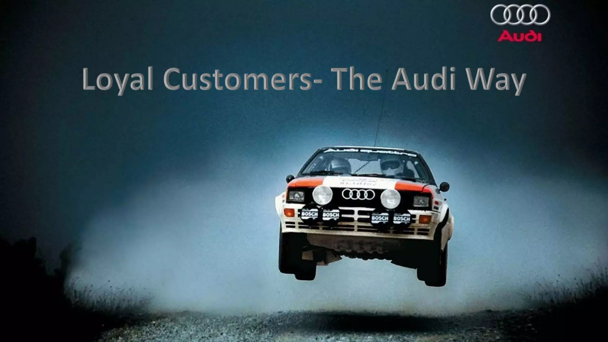 Creating Long Term Loyalty Relationships Audi Pptx