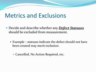 Creating Meaningful Defect Metrics by Harmony Brenner | PPT