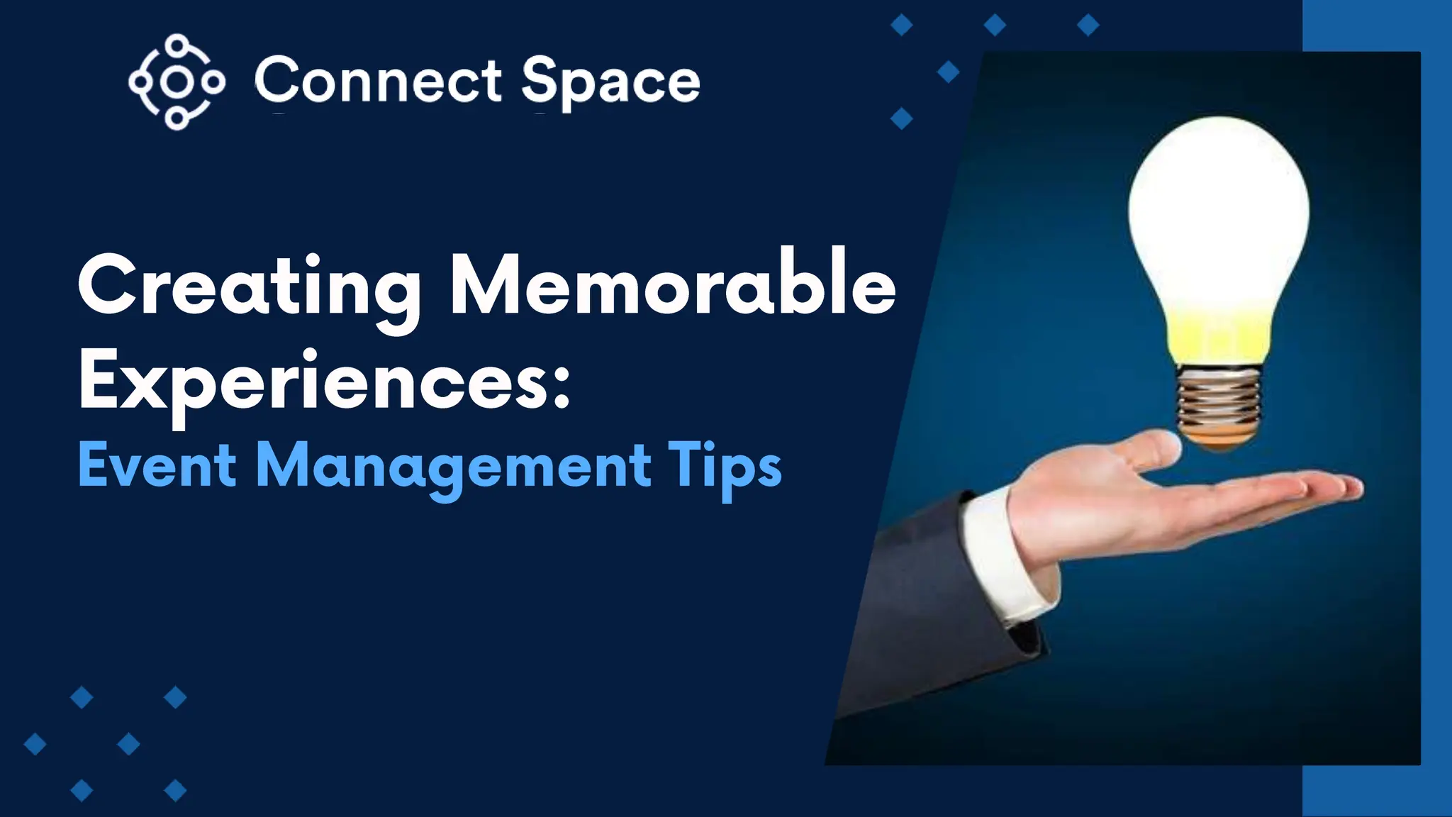 Creating Memorable Experiences Event Management Tips | PPT