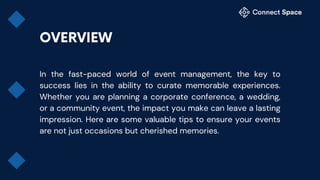 Creating Memorable Experiences Event Management Tips | PPTX