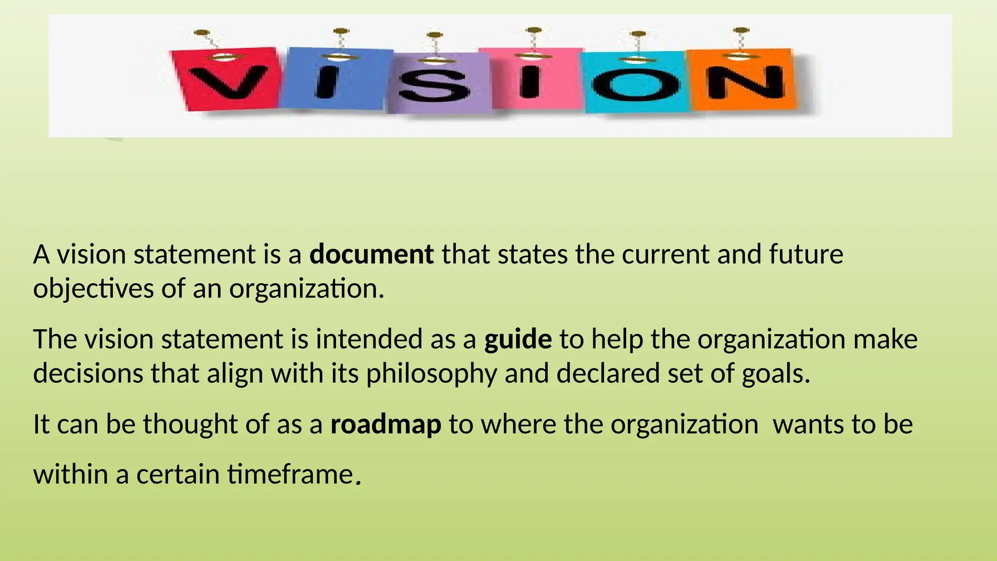 CREATING MISSION &VISION - SESSION 1111 | PPTX | Education