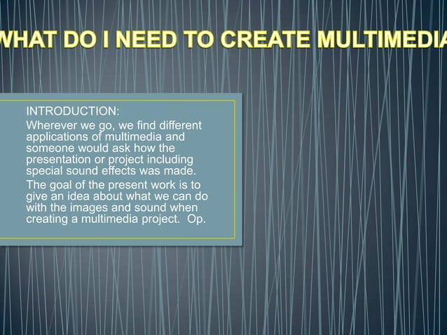 Creating multimedia | PPT