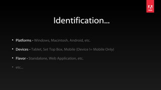 Creating Multiscreen Apps using Adobe Flash Platform | PPT