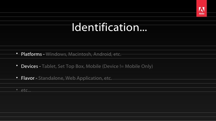 Creating Multiscreen Apps using Adobe Flash Platform