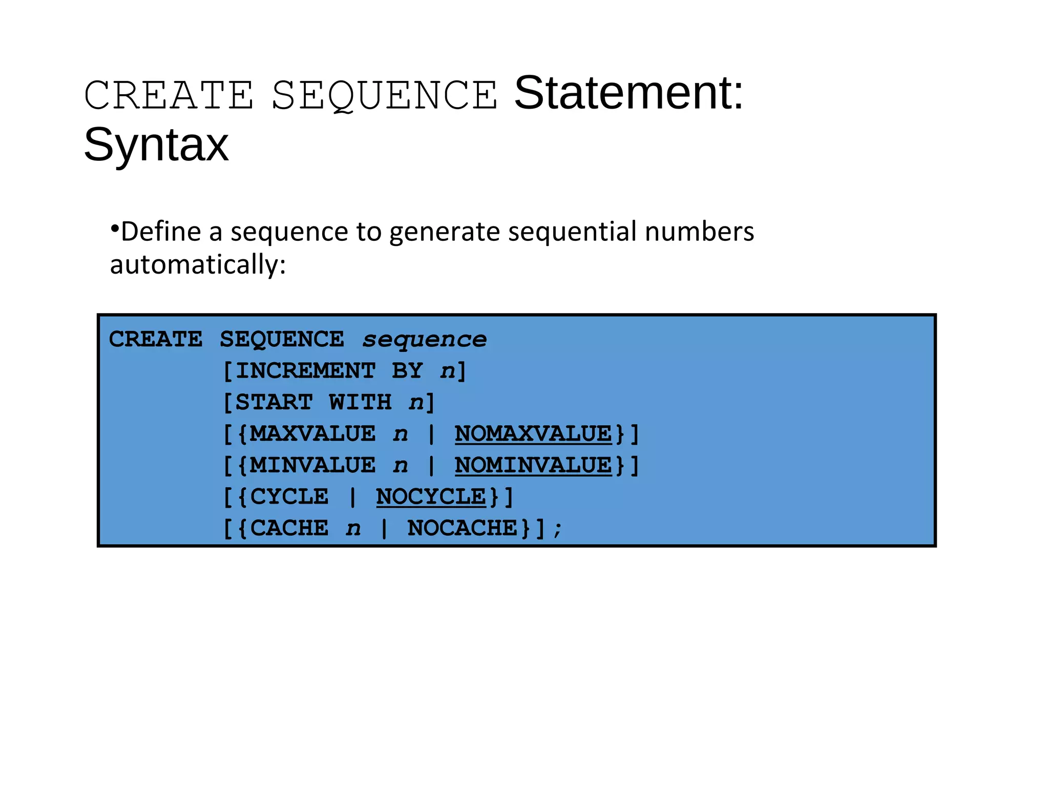 Creating other schema objects | PPT