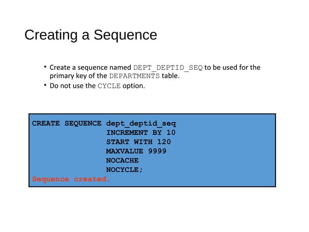 Creating other schema objects | PPT